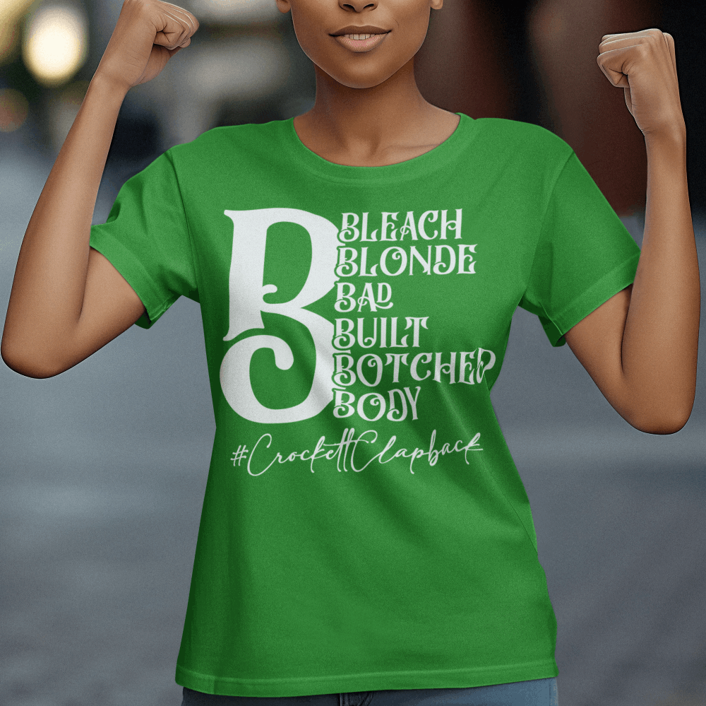Bleach Blonde Bad Built Botched Body shirt, Jasmine Crockett T-Shirt ...